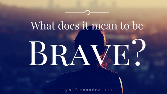 Don’t call me brave. Call me chingona – Icess Fernandez Rojas